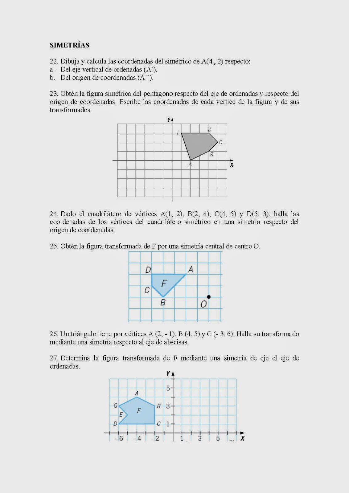 3º E.S.O. - Matemáticas: Actividades: TRANSFORMACIONES GEOMÉTRICAS
