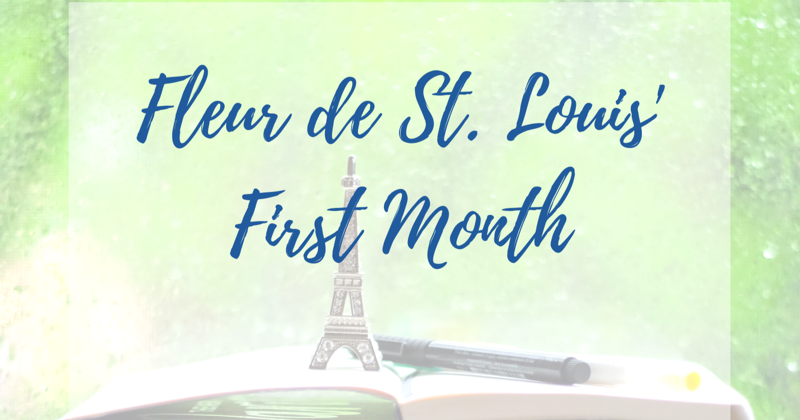 FLEUR DE ST. LOUIS: Fleur de St. Louis' First Month: Ce que j'ai appris ...