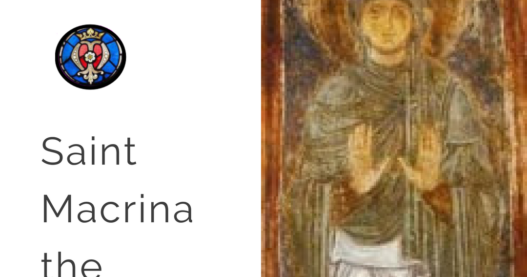 Saint Macrina the Younger - Go to Mary Blog