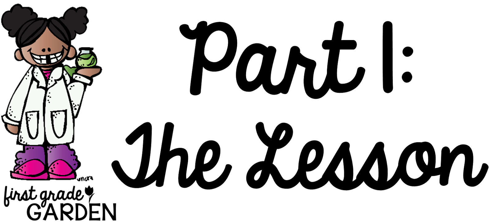 First Grade Garden: Daily Schedule - Theme