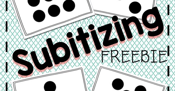 Subitizing in the Primary Classroom | Just Teachy