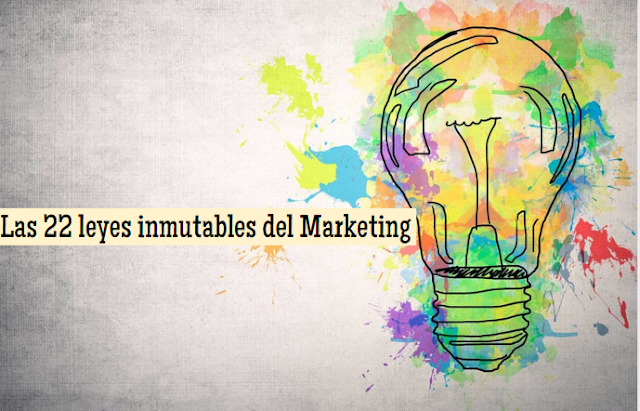 Las 22 Leyes Inmutables Del Marketing