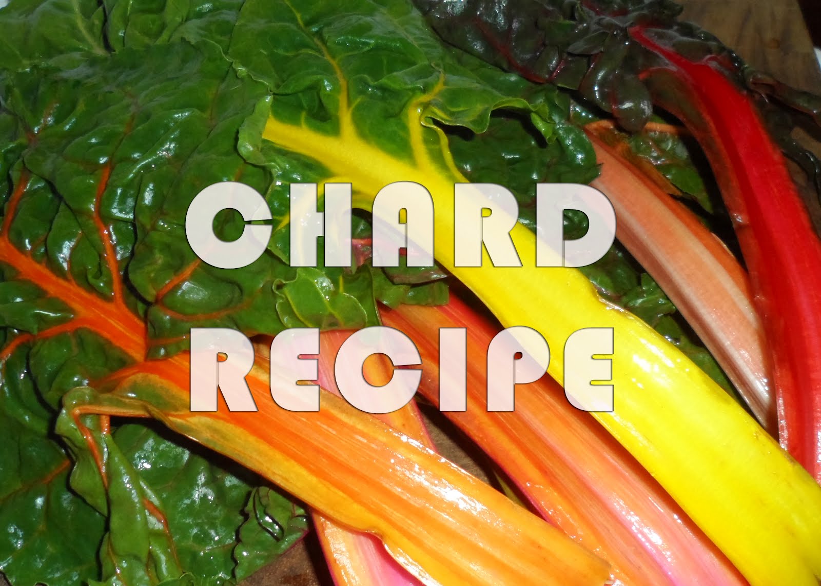 Nest: Chard recipe