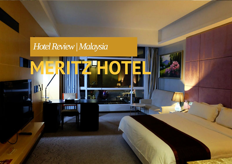 Where To Stay in Miri: Meritz Hotel - Escape Manila