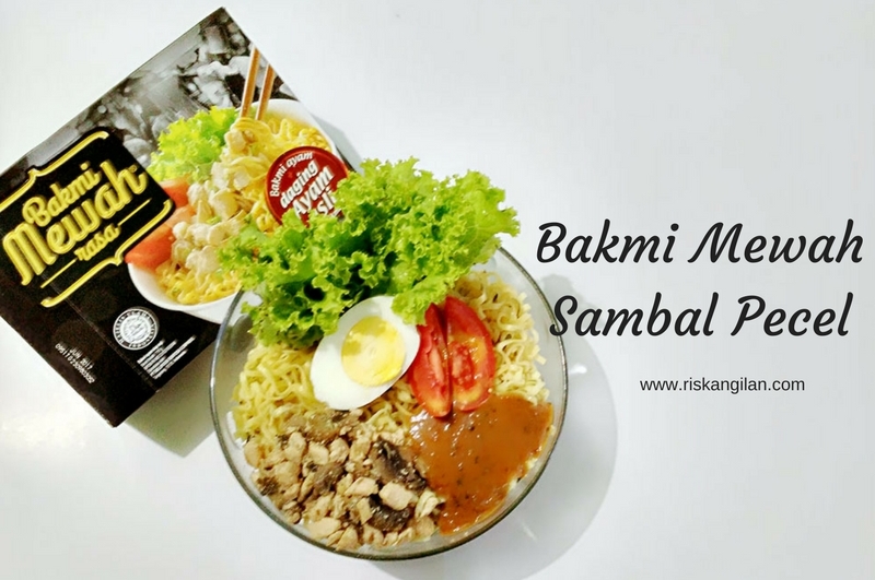 Kreasi Sajian Bakmi Mewah Sambal Pecel - Riska Ngilan