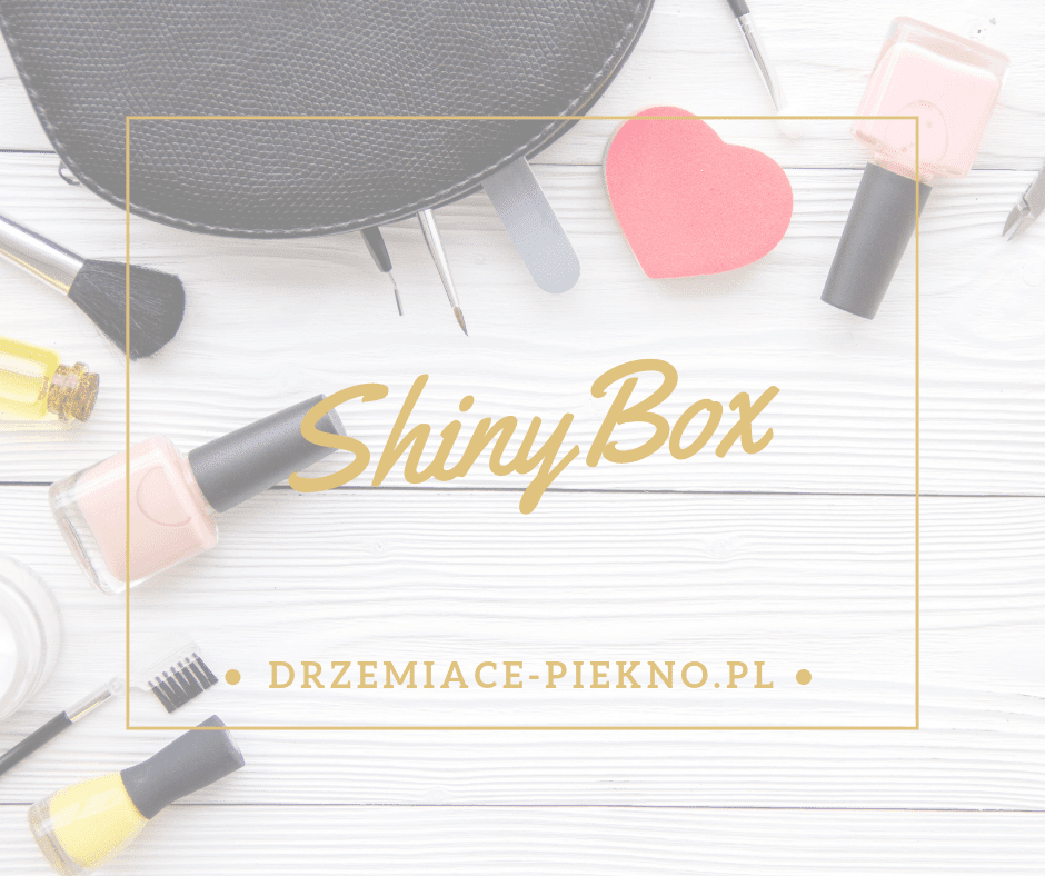 ShinyBox Grudzień 2018 Shiny Christmas! [ Blog kosmetyczny - Drzemiące ...