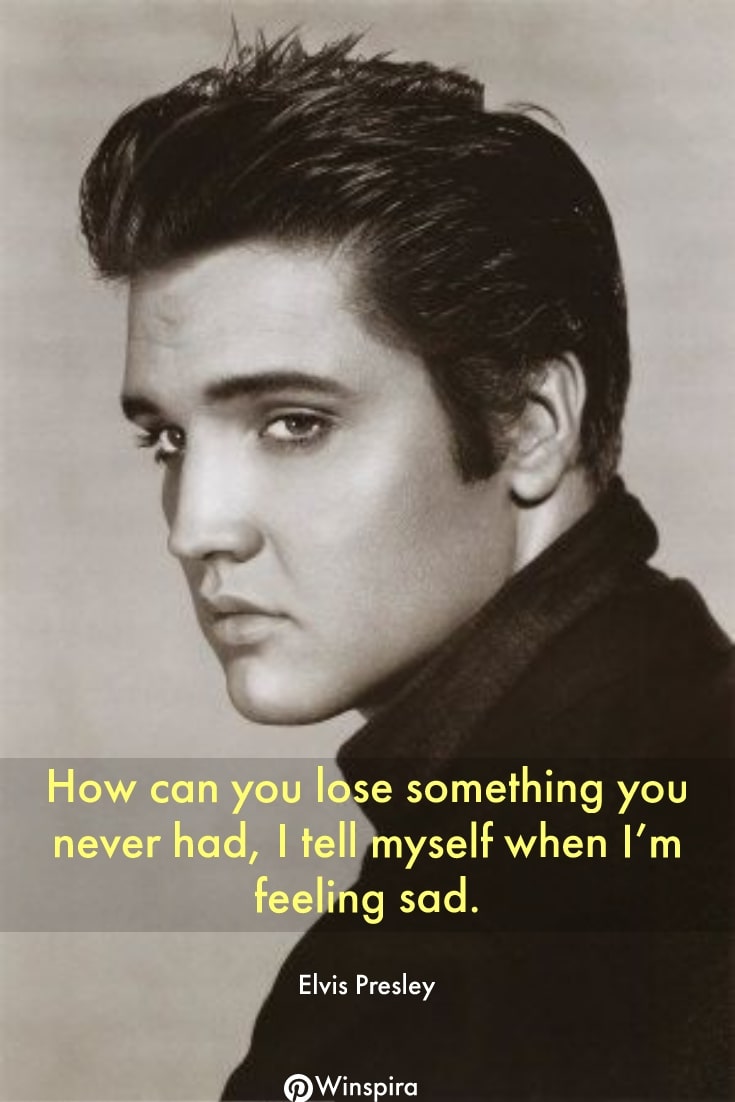 28 Best Elvis Presley Quotes