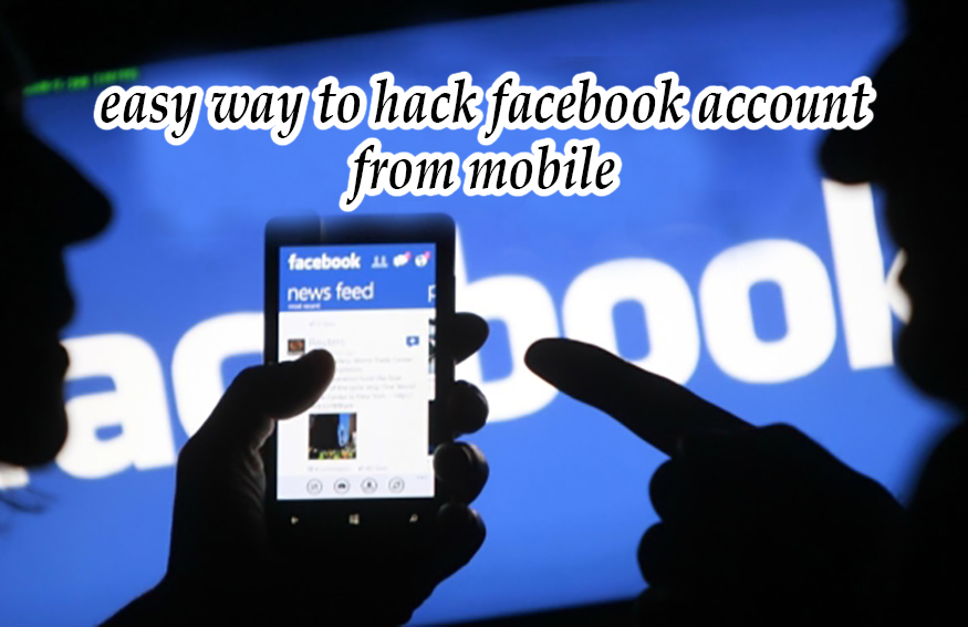 The Insider Secret On Easy Way To Hack Facebook Account From Mobile
