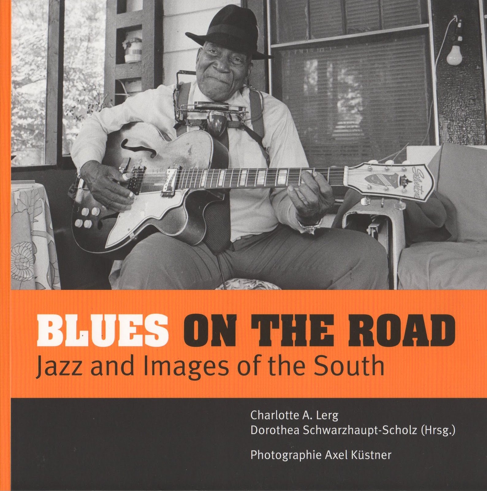 Books About The Blues: Charlotte A. Lerg & Axel Küstner - Blues On The ...