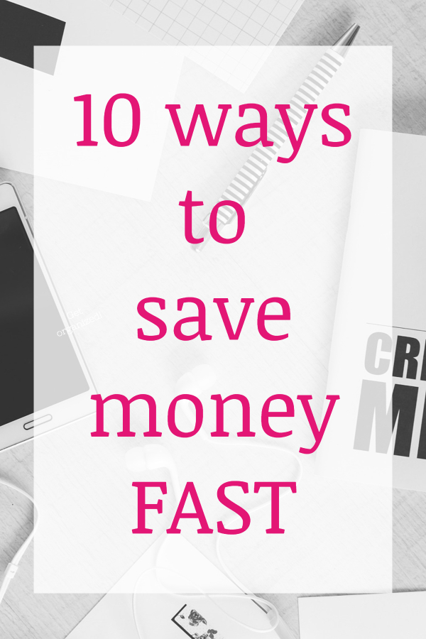 10 Simple Ways to Save Money Fast