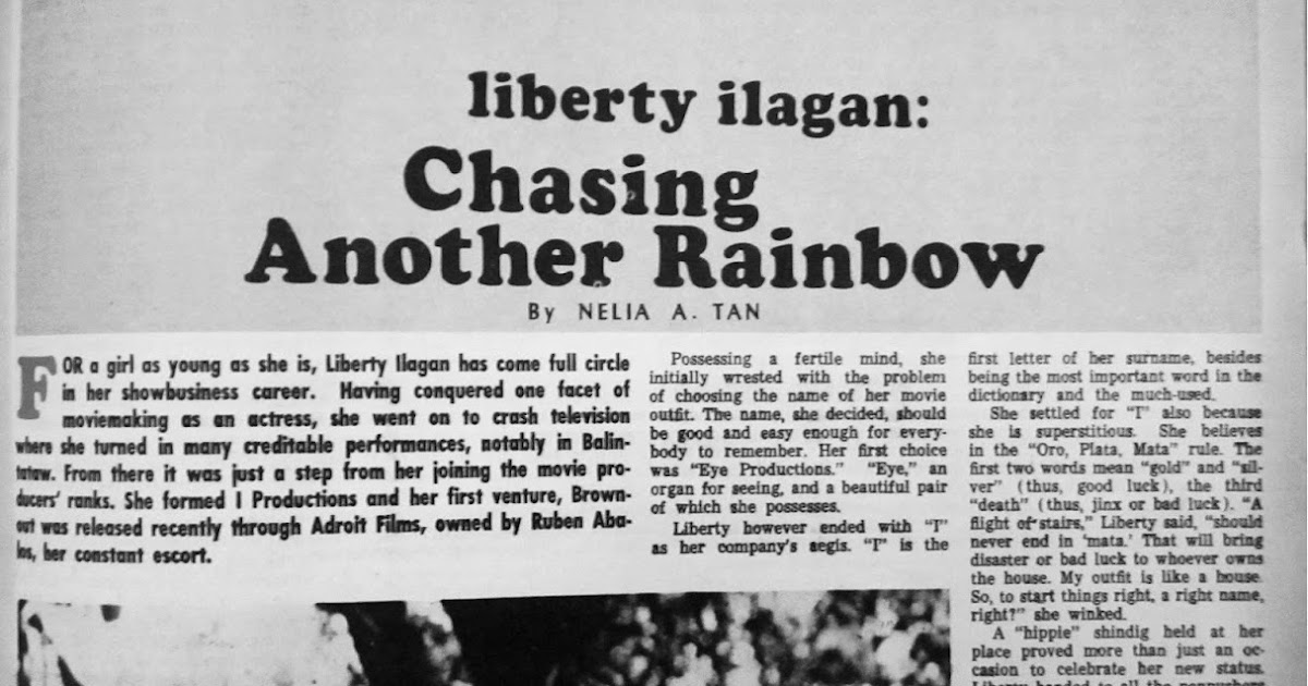 PELIKULA, ATBP.: LIBERTY ILAGAN: CHASING ANOTHER RAINBOW (by Nelia A ...
