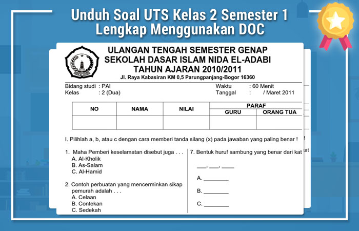 Unduh Soal UTS Kelas 2 Semester 1 Lengkap Menggunakan DOC - Biologizone