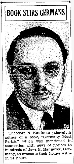 Germany must perish..by Jew Theodore Kaufman in 1941..that caused ...