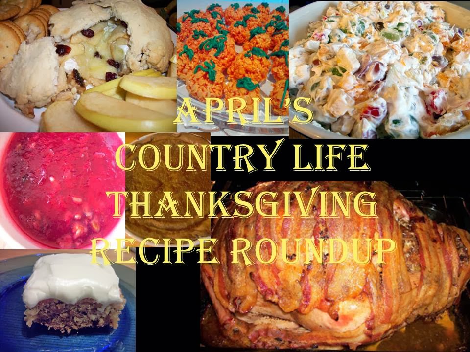 April's Country Life: Thanksgiving Recipe Roundup
