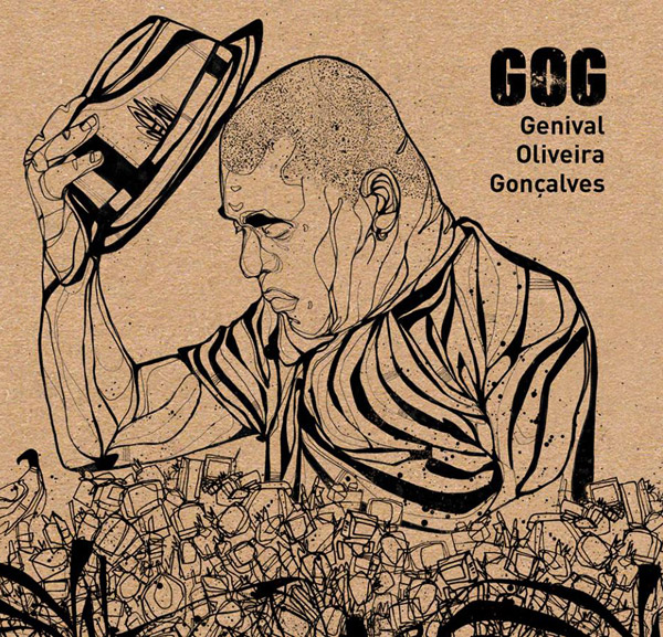 O novo álbum “Genival Oliveira Gonçalves” do rapper GOG esta disponível ...