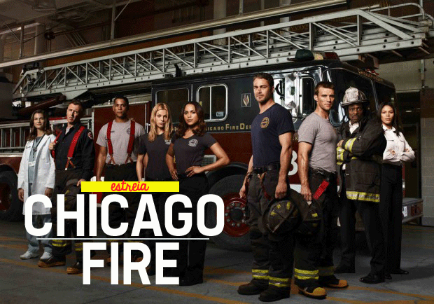 Novidade na TV: 'Chicago Fire' uma série sobre a rotina de bombeiros ...