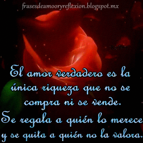 Frases de Amor y Reflexión.: El amor verdadero
