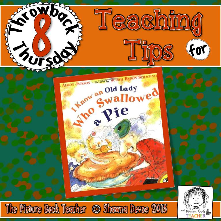 Throwback Thursday - I Know an Old Lady Who Swallowed a Pie | The ...