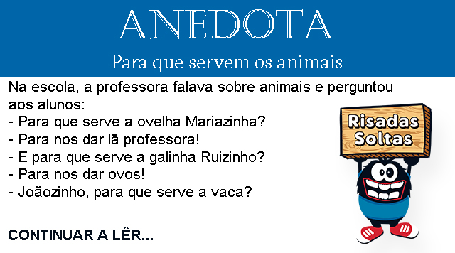 ANEDOTA: Para que servem os animais | Risadas Soltas