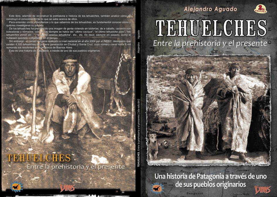 aguadolibrospatagonia: TEHUELCHES. Entre la prehistoria y el presente ...
