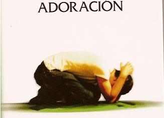 BLOG DE PODER: ADORAR, ADORADOR