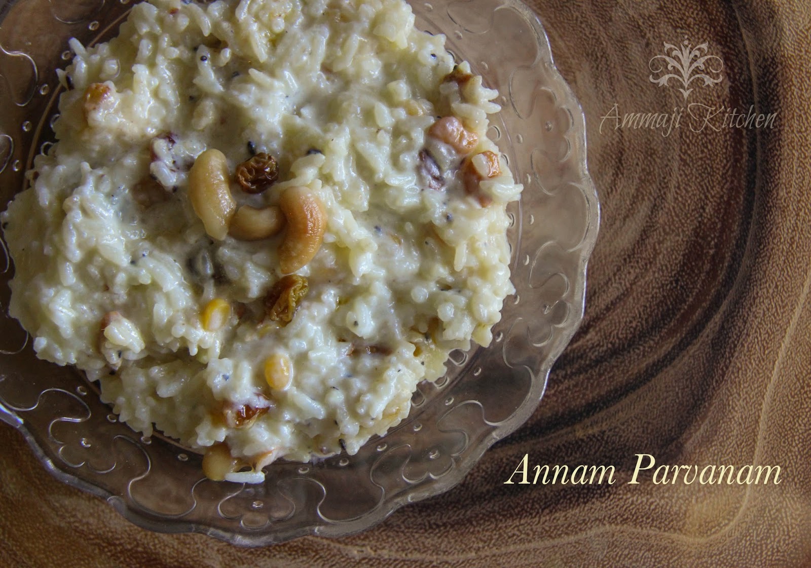 Annam Parvanam | Rice Kheer | Indian Food Recipes | Ammaji Kitchen