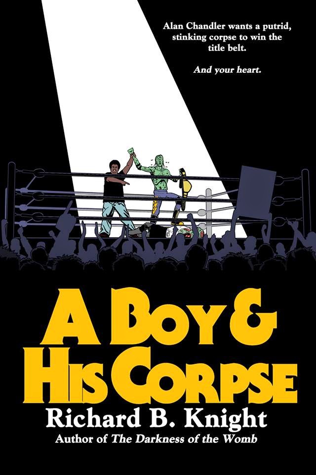 A_TiffyFit's Reading Corner: {Spotlight} A BOY & HIS CORPSE by Richard ...