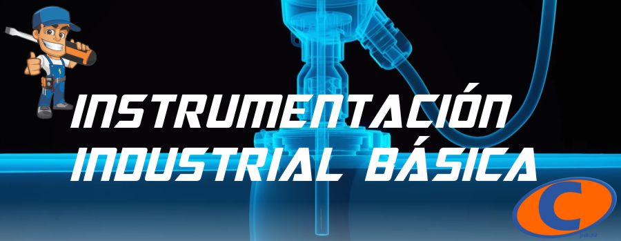 INSTRUMENTACIÓN INDUSTRIAL BÁSICA: INSTRUMENTACIÓN CARACTERÍSTICAS ...
