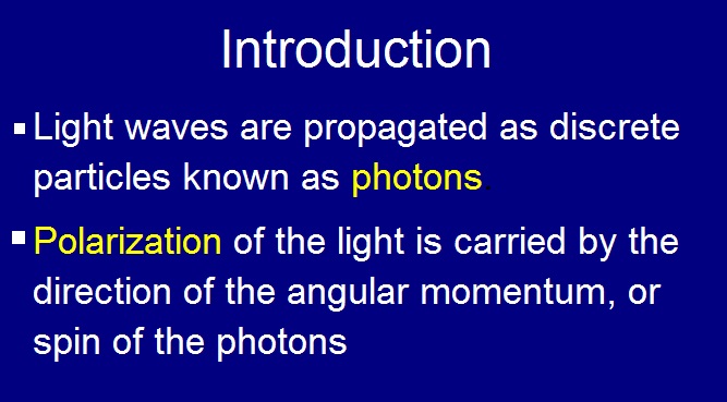 Lighting a Deya: What is a photon and how are they made.
