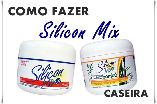 Clube do cabelo e cia: COMO FAZER SILICON MIX CASEIRA