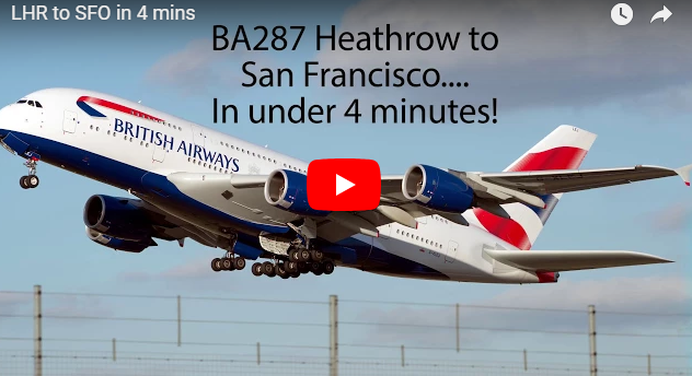 MFS VIRAL VIDS-2: London (LHR) to San Francisco (SFO) in 4 mins