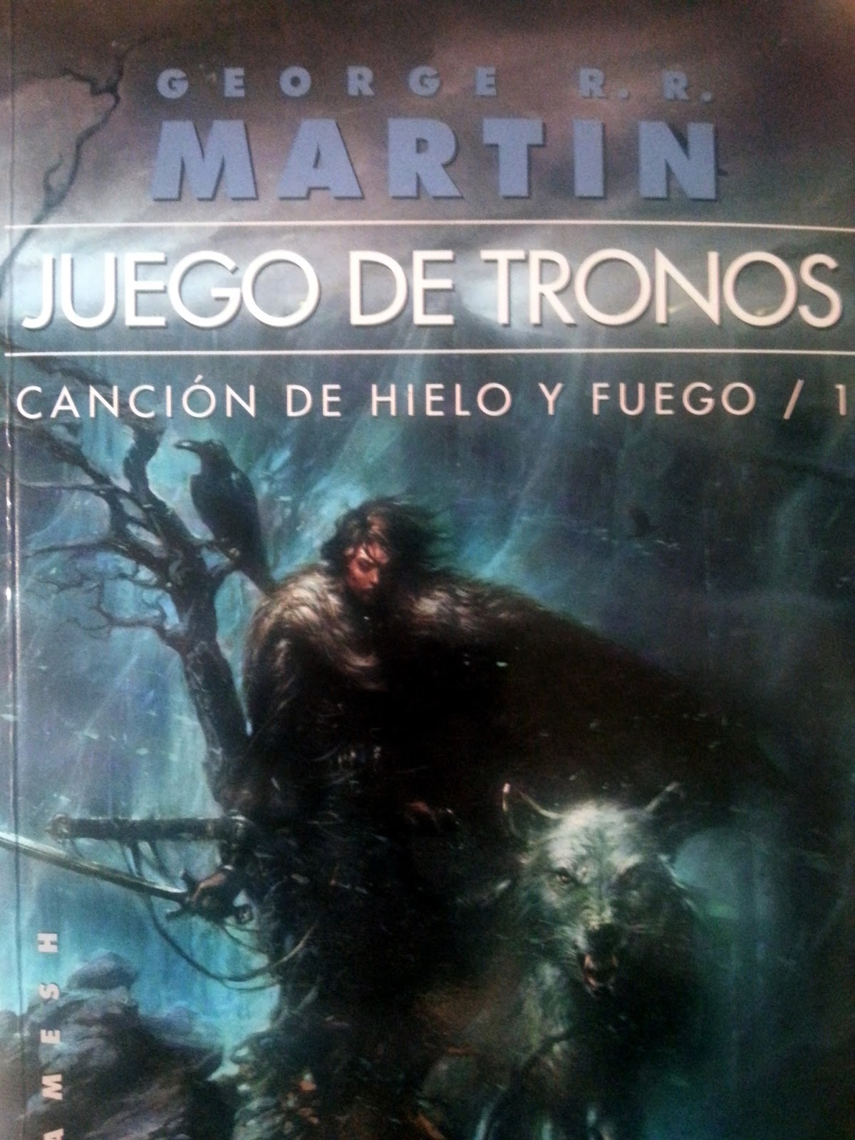 Ya lo leo yo por ti: Juego de Tronos - George RR Martin