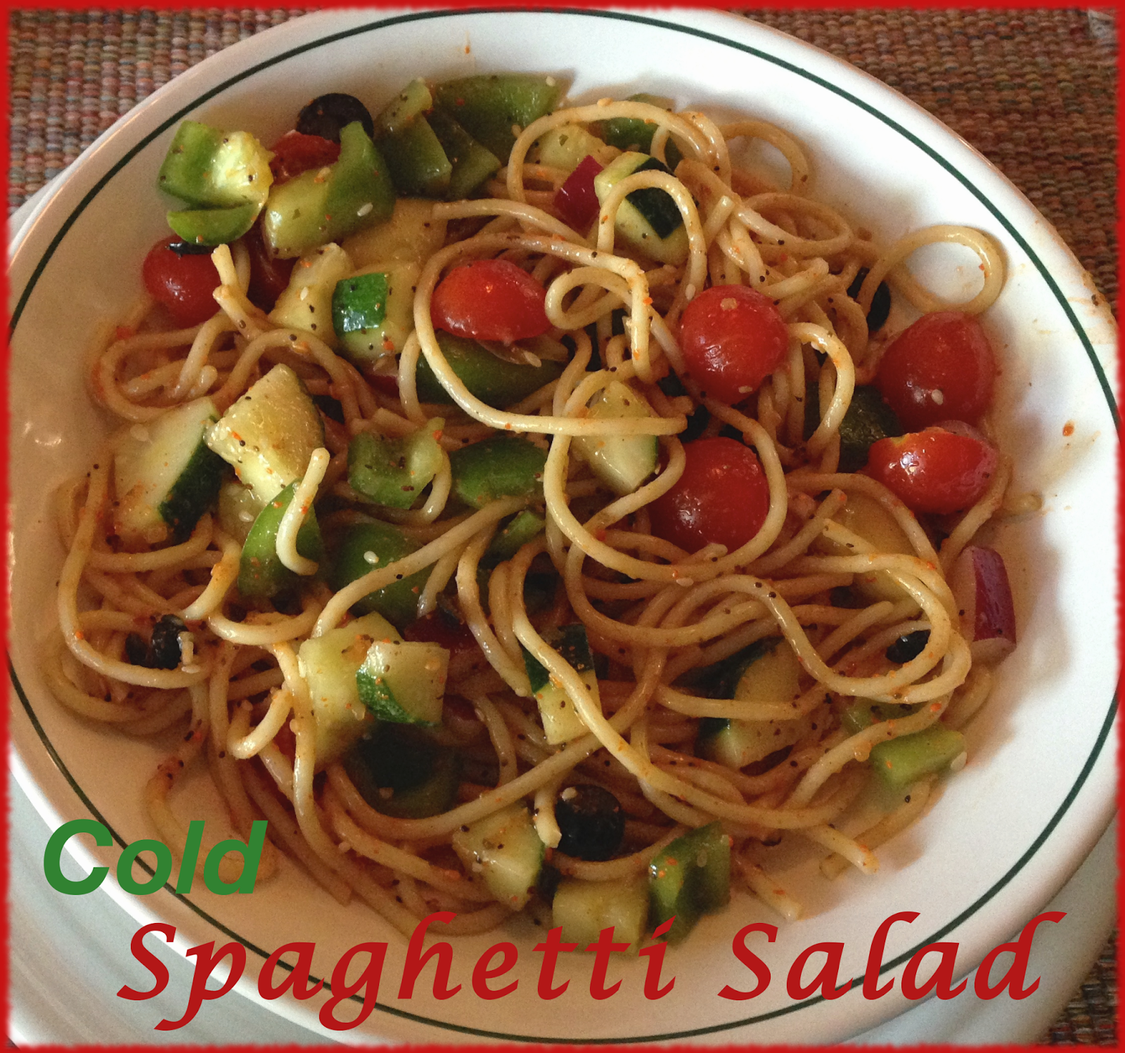 New Cold Spaghetti Salad