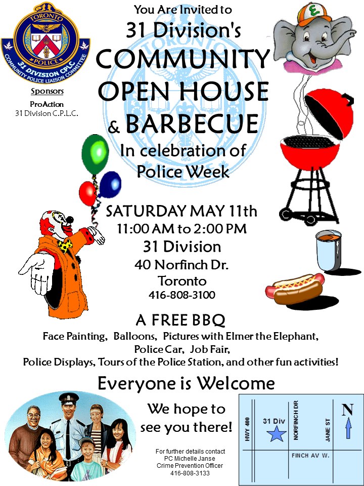 Keele and Finch: OPEN HOUSE & BARBECUE