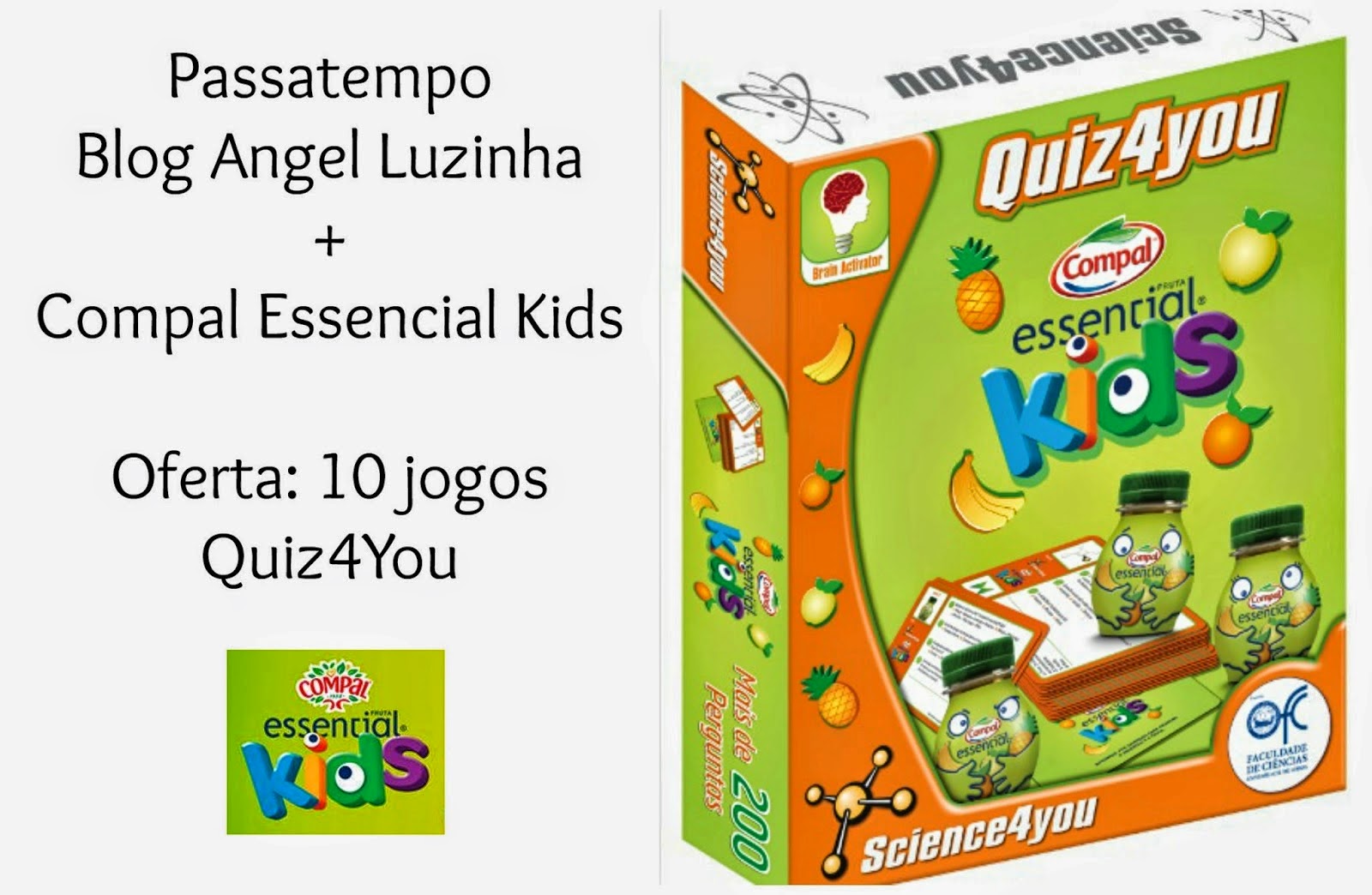 Amostras e Passatempos: Angel Luzinha - Passatempo Compal Essencial Kids