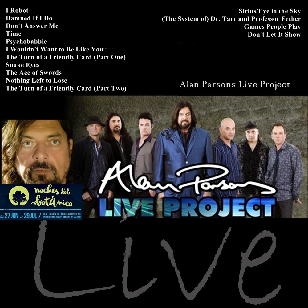 THE ALAN PARSONS PROJECT: ALAN PARSONS LIVE PROJECT - MADRID 2016