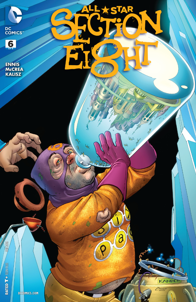 Weird Science DC Comics: All-Star Section Eight # 6 Review and *SPOILERS*