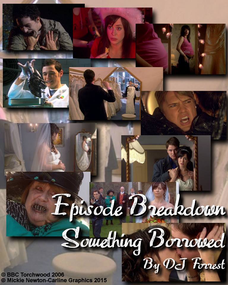 Project: Torchwood: Articles Episode Breakdown - Something Borrowed by ...