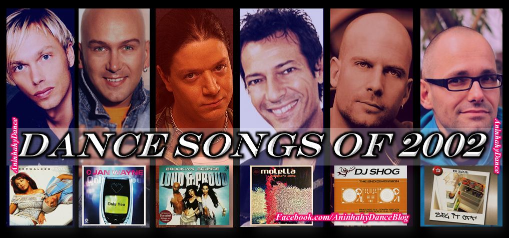 Aninhahy Dance: Dance Songs : 2002 Part 11