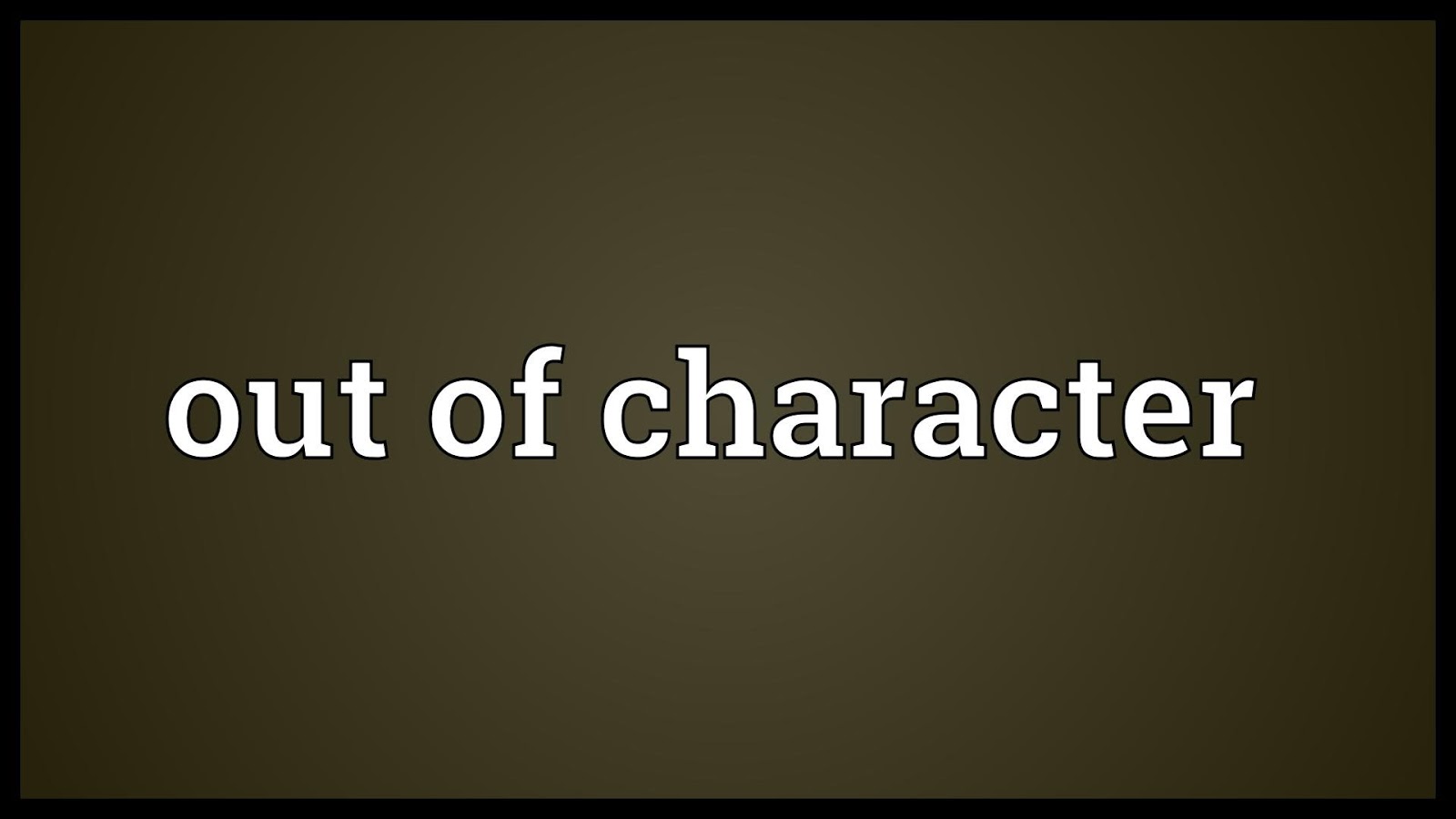OOC（Out of Character）の意味・用法・例文-英語ネットスラング辞典