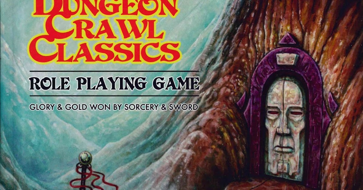 White Box and Beyond: Dungeon Crawl Classics RPG