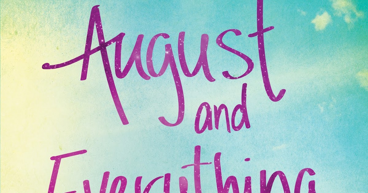 Little Library Muse: August and Everything After by Jennifer Salvato ...