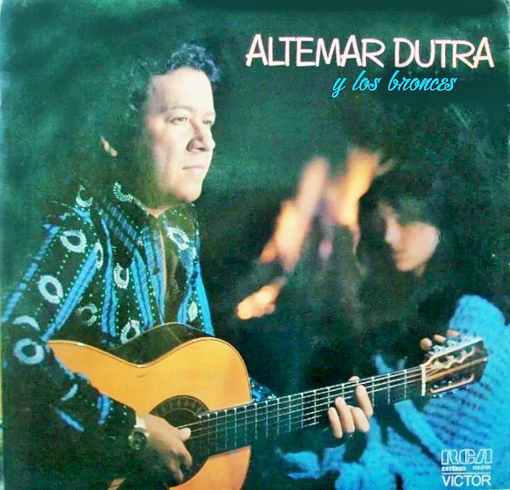 CANGULEIRO 10: ALTEMAR DUTRA - ALTEMAR DUTRA E LOS BRONCES (1976)