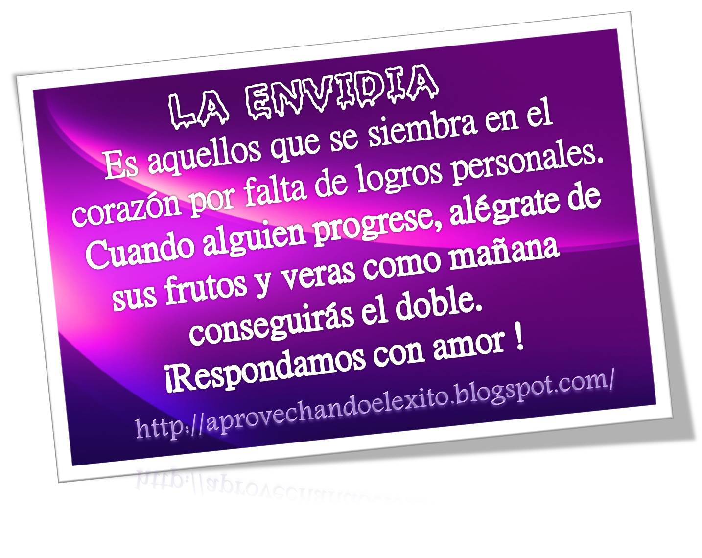 No permitas que envidia te afecte ~ APROVECHANDO EL EXITO