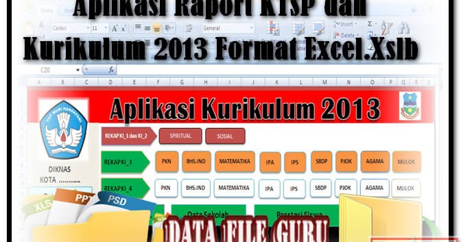 Aplikasi Raport KTSP dan Kurikulum 2013 Format Excel.Xslb - ID Aplikasi