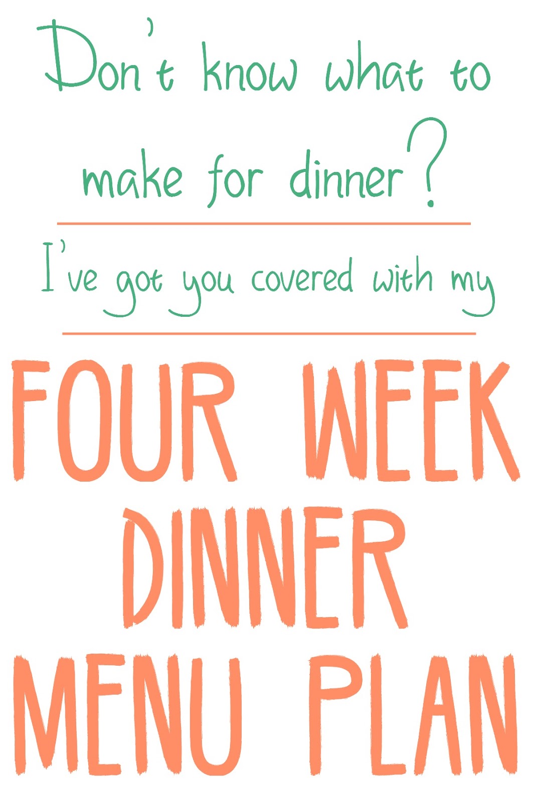 Dinner Menu Plan for 4 weeks - January - Adventures of a DIY Mom