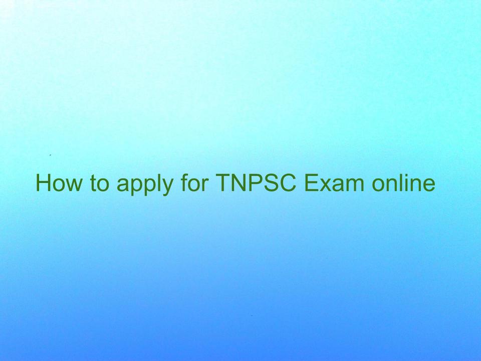 How to apply for TNPSC Exam online - TNPSC ADVISOR