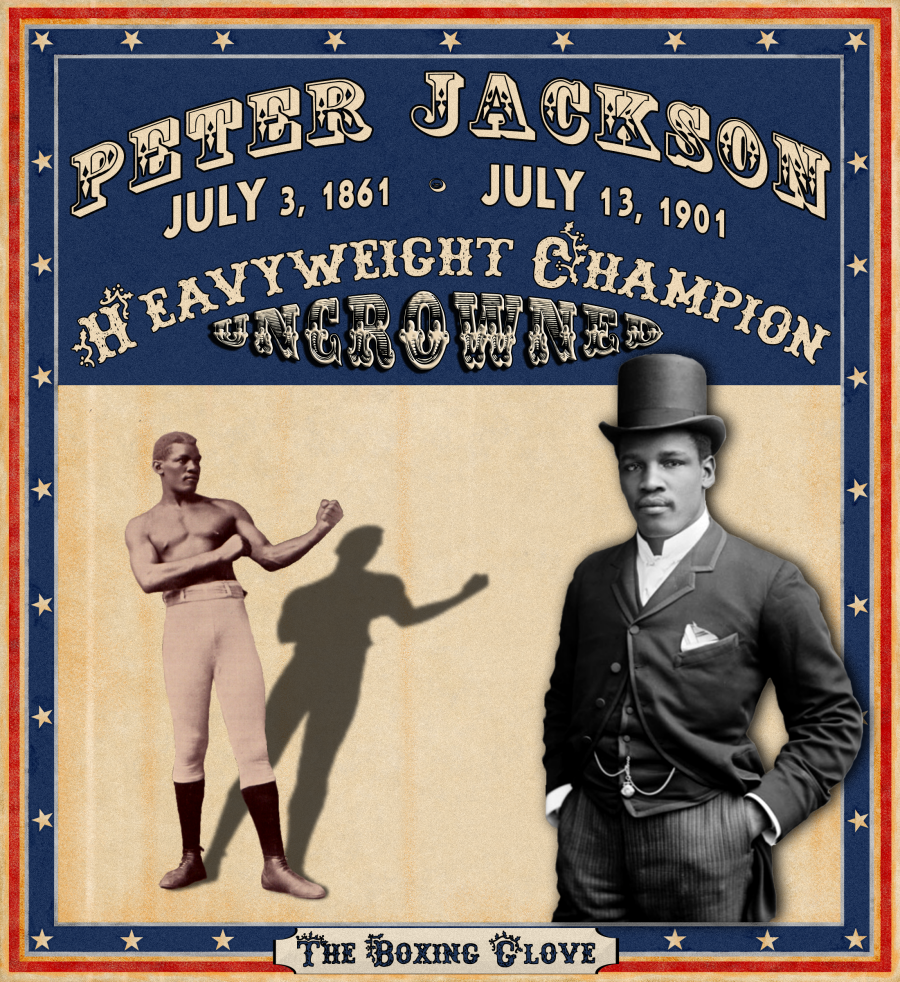 The Boxing Glove: On This Day: Peter Jackson: The Uncrowned King of the ...