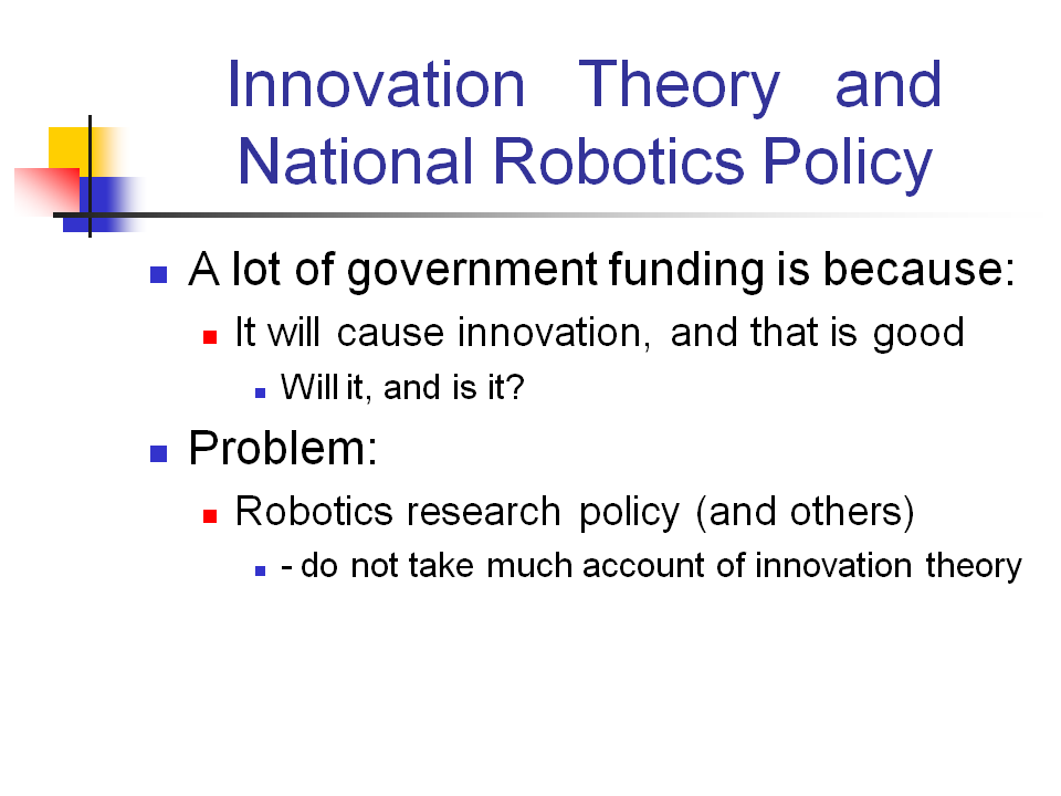 Information, Computing and the Future: Theories of Innovation and the ...
