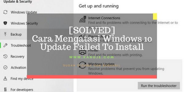 [SOLVED] Cara Mengatasi Windows 10 Update Failed To Install